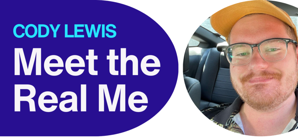 Meet the Real Me: Cody Lewis | Gordon Marketing